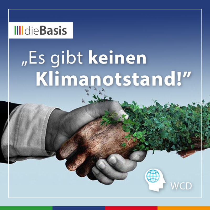 Die World Climate Declaration (WCD) – „Es gibt keinen Klimanotstand ...